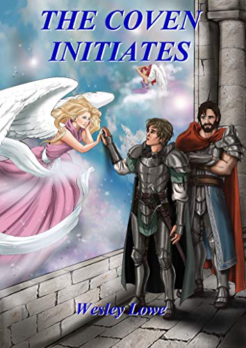 The Coven Initiates (The Necromancer Wars Book 1) eBook : Lowe, Wesley ...