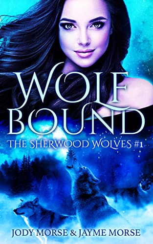 Amazon.com: Wolfbound (The Sherwood Wolves #1): A Fated Mates ...