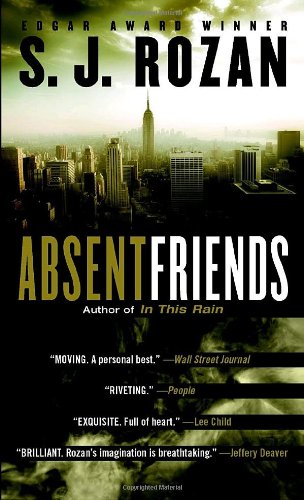 Absent Friends: Rozan, S.J.: 9780440241850: Amazon.com: Books