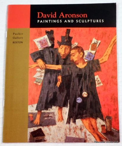 David Aronson: Paintings and Sculptures: David Aronson. Asher D ...
