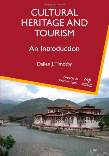 『Cultural Heritage and Tourism: An Introduction』｜感想・レビュー - 読書メーター