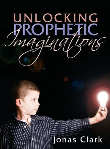 Unlocking Prophetic Imagination: Discovering Your Prophetic Imagination ...