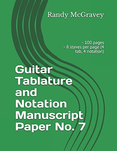 Guitar Tablature and Notation Manuscript Paper No. 7 (McGravey Music ...