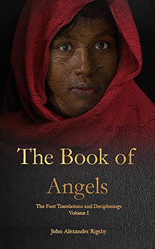 Amazon.com: The Book of Angels: Volume 1: The First Translations and ...