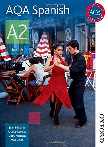 Amazon.com: AQA A2 Spanish Student Book: 9780748798094: Edwards, Jean ...