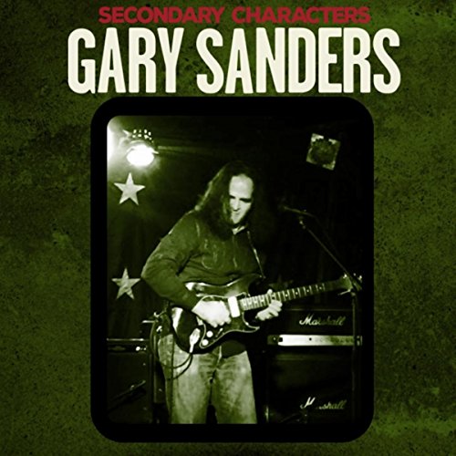 Amazon.com: Secondary Characters : Gary Sanders: Digital Music