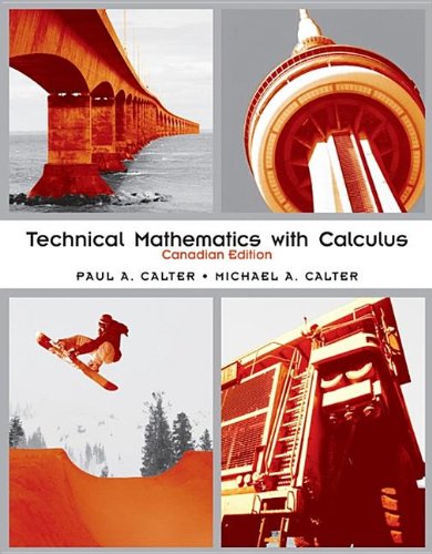 Technical Mathematics with Calculus: Calter, Michael A., Calter, Paul A ...