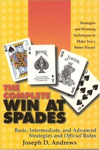 The Complete Win at Spades: Andrews, Joseph: 9781566251457: Amazon.com ...