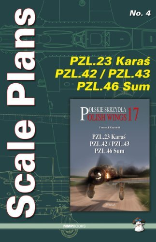 PZL.23 Karas, PZL.42, PZL.43, PZL.46 Sum (Scale Plans) by Dariusz ...