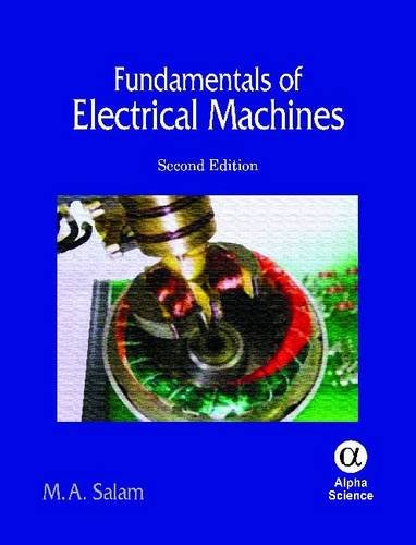 Amazon.com: Fundamentals of Electrical Machines: 9781842657041: Salam ...