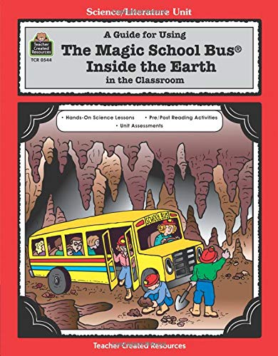 Amazon.com: A Guide for Using The Magic School Bus(R) Inside the Earth ...
