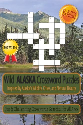 Alaska Cross Word Search Puzzle: Cross Word Search With Easy To Read ...