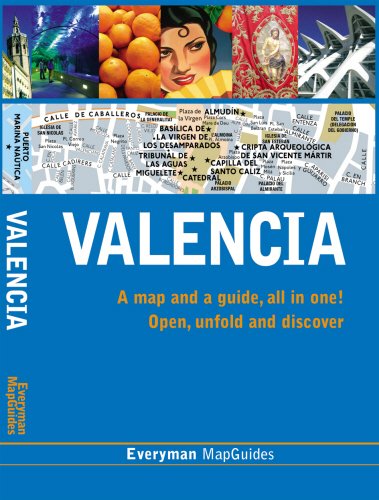 Valencia Everyman MapGuide: Clemence Jacquinet, Shelley Wanger ...