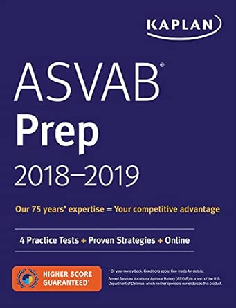 ASVAB Prep 2018-2019: 4 Practice Tests + Proven Strategies + Online ...