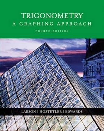 Trigonometry: A Graphing Approach: Larson, Ron: 9780618394586 ...