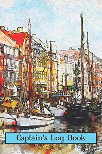 Captain's Log Book: Yachting Record Keeper, all-in-one storehouse of ...