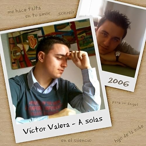 Amazon.co.jp: A solas : Víctor Valera: デジタルミュージック