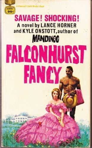 Falconhurst Fancy: Horner, Lance: 9780449125434: Amazon.com: Books