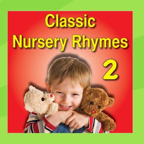 Amazon.com: Classic Nursery Rhymes 2: CDs & Vinyl