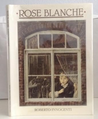 Rose Blanche: Christophe and Roberto Innocenti Gallaz, Roberto ...