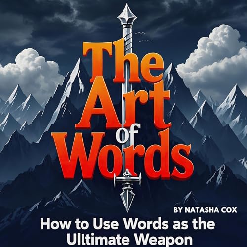 12% OFF: The Art of Words: How to Use Words as the Ultimate Weapon ...