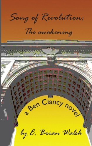Amazon.com: Song of Revolution: The Awakening (Ben Clancy ...