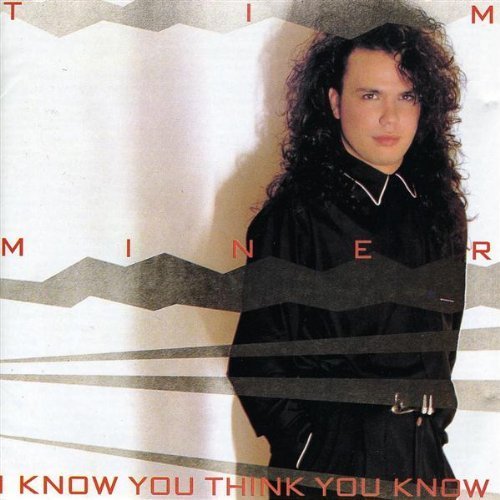 I Know You Think You Know by Tim Miner - Amazon.com Music