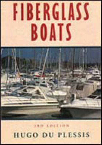Fiberglass Boats: du Plessis, Hugo: 9780070503175: Amazon.com: Books