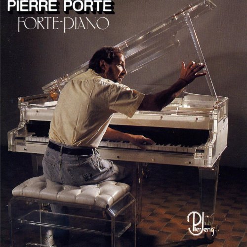 Amazon MusicでPierre PorteのForte Pianoを再生する