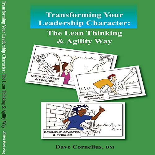 Amazon.com: Transforming Your Leadership Character: The Lean Thinking ...