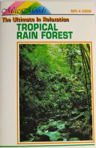 Magic Moods - Tropical Rain Forest - Amazon.com Music