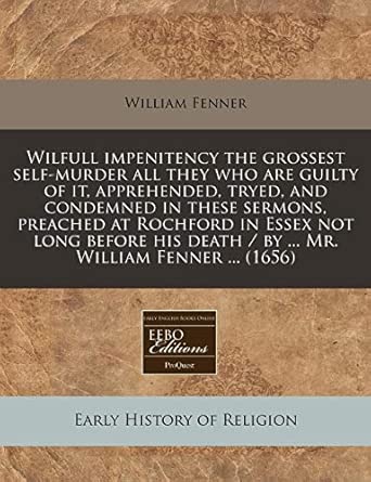 Amazon.com: Wilfull impenitency the grossest self-murder all they who ...