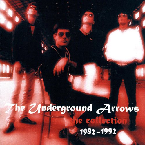 Amazon.co.jp: The Collection 1982-1992 : Underground Arrows: デジタルミュージック