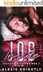 Inside Job: A Billionaire Fake Fiancé Romance (Silicon Billionaires) - Kindle edition by ...