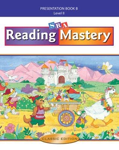 Reading Mastery II 2002 Classic Edition: Teacher Presentation Book B ...