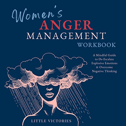 Amazon.com: The Anger Management Workbook for Women: A 5-Step Guide to ...