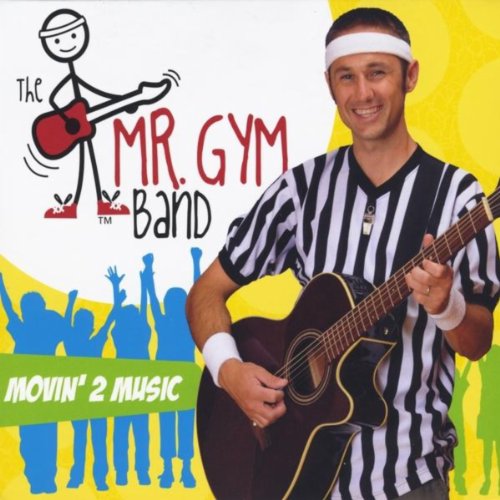 Amazon.com: Movin' 2 Music : The Mr. Gym Band: Digital Music