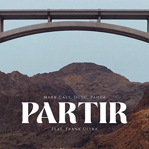 Amazon.co.jp: Partir : Mark Cast, DUSU, Pahua: Digital Music