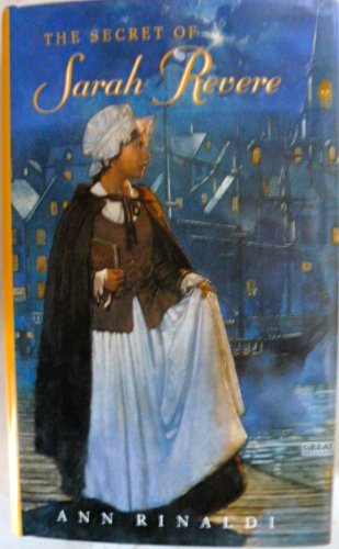 The Secret of Sarah Revere 1995 Hardcover: Ann Rinaldi: Amazon.com: Books