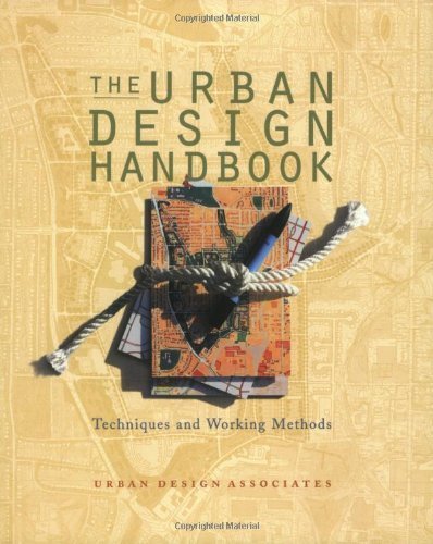 Urban Design Handbook: Techniques and Working Methods (Norton Book for ...