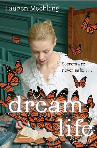 Amazon.com: Dream Life: 9780385735230: Mechling, Lauren: Books