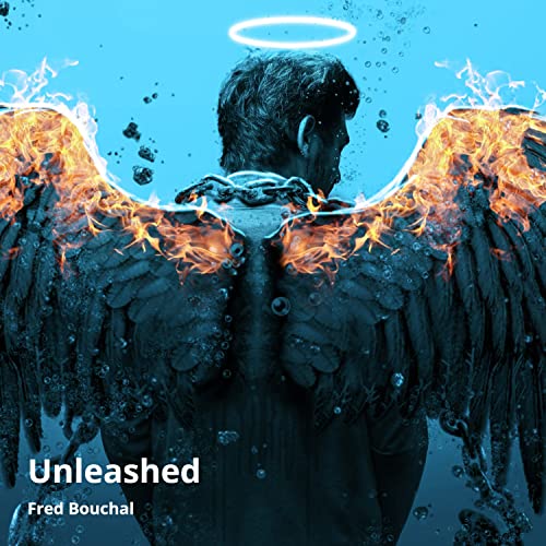 Unleashed von Fred Bouchal auf Amazon Music Unlimited