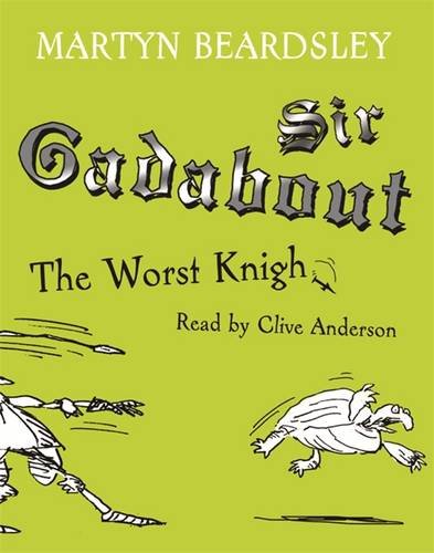 Sir Gadabout: Beardsley, Martyn, Anderson, Clive: 9780752874999: Amazon ...