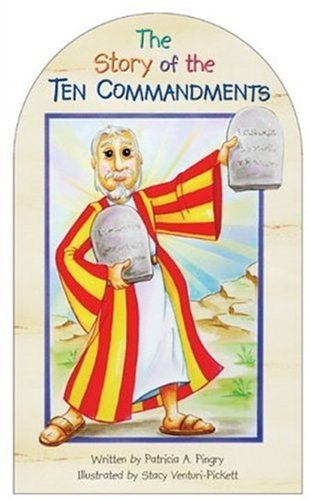The Story of the Ten Commandments: Pingry, Patricia A.: 9780824966560 ...