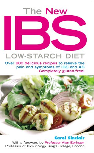 The New IBS Low-Starch Diet: Carol Sinclair: 9780091891510: Amazon.com: Books