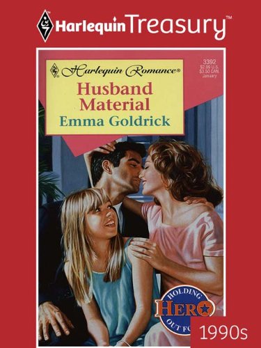 HUSBAND MATERIAL: A Single Dad Romantic Comedy Romance (Holding Out for ...