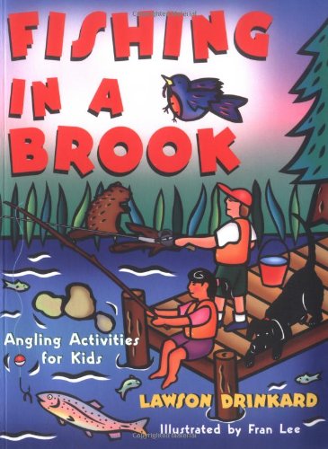 Fishing in a Brook: Angling Activities for Kids (Acitvities for Kids ...