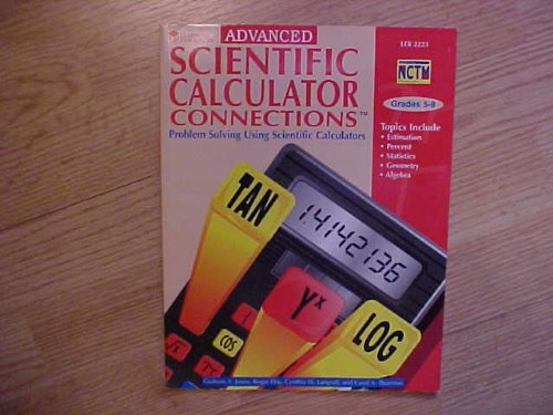 Advanced Scientific Calculator Connections Gr 5-8 (Problem Solving ...