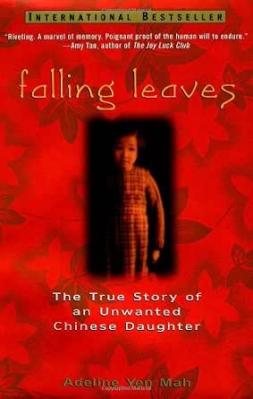 Amazon.com: Falling Leaves: The True Story of an Unwanted Chinese ...