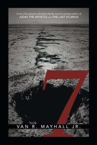 7: Mayhall, Van R., Jr.: 9781532007187: Amazon.com: Books